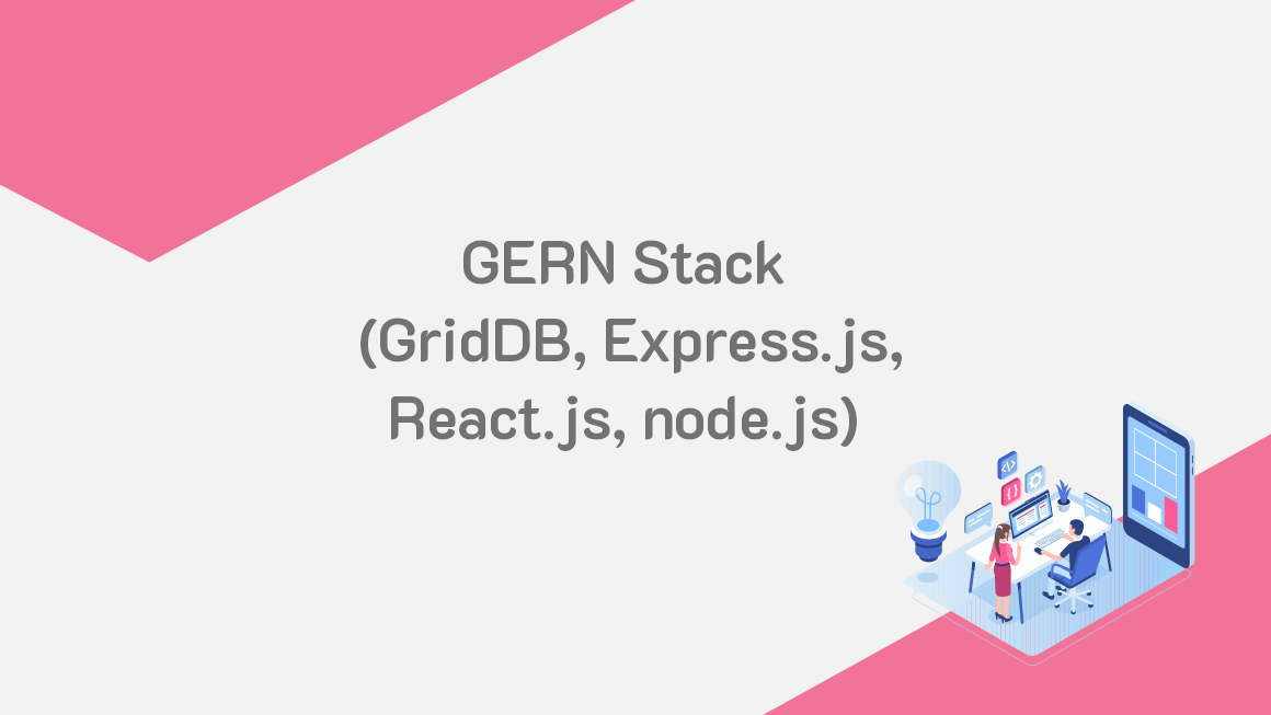 Crud Operations With The Gern Stack Griddb Open Source Time Series